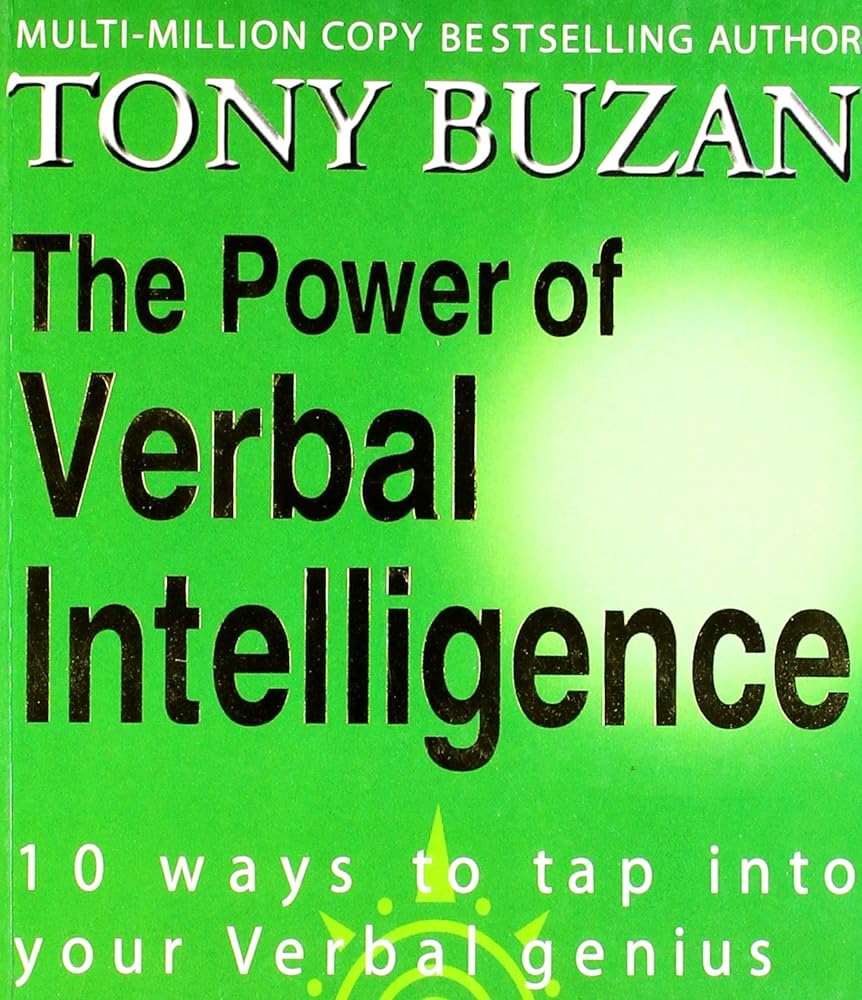 The Power Of Verbal Interlligence: 10 Ways To Tap Into Your Verbal Gen ...