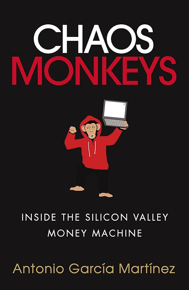 Chaos Monkeys: Inside The Silicon Valley Money Machine – Funzone